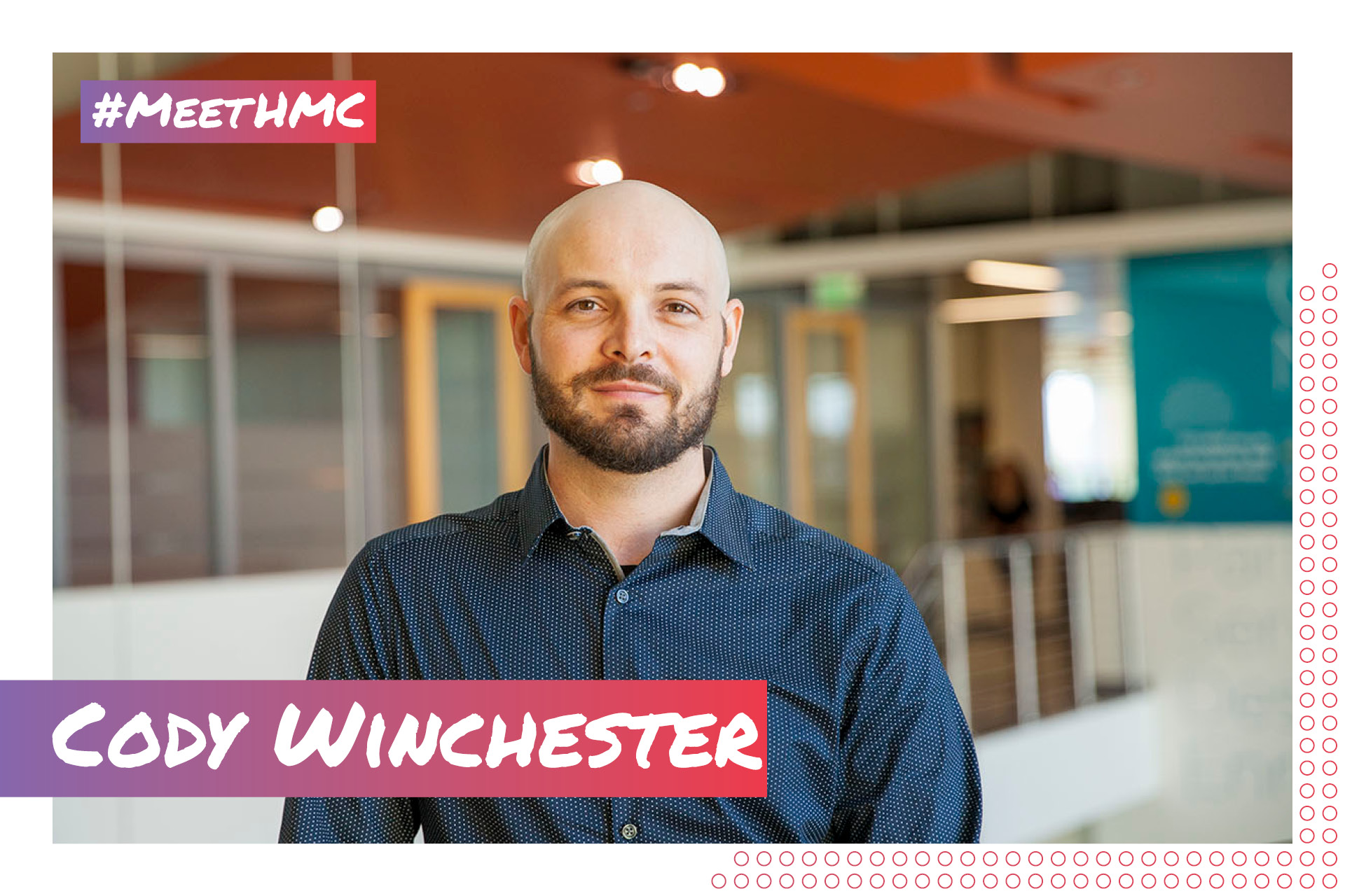 Meet HMC // Cody Winchester - HMC Architects